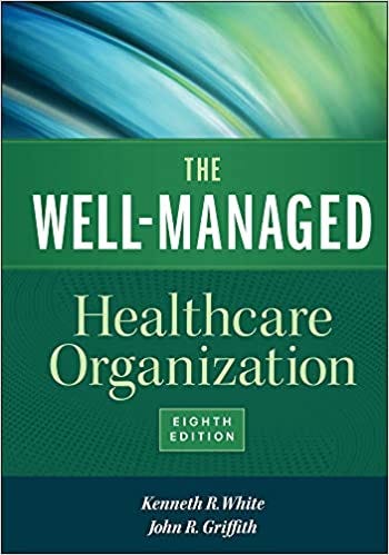 READ/DOWNLOAD@$ The Well-Managed Healthcare Organi | by READ/DOWNLOAD ...