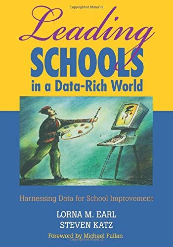 [EBOOK] Leading Schools in a Data-Rich World: Harnessing Data for ...