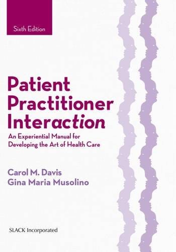 [DOWNLOAD]-Patient Practitioner Interaction: An Experiential Manual for ...