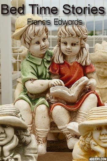 Bed Time Stories. Poem for Children from my Book… | by Francis Edwards ...