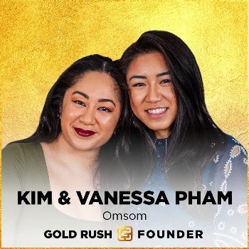 Gold Rush Fall 2020 Founder Spotlight: Kim and Vanessa Pham, Co ...