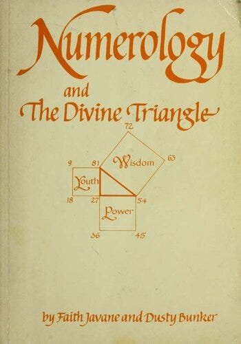 Numerology and the Divine Triangle Faith Javane, Dusty Bunker | by ...
