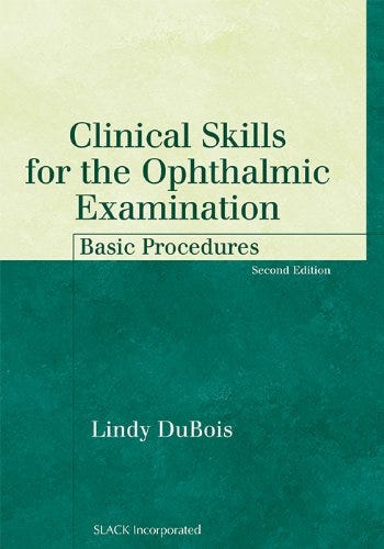 [PDF]-Clinical Skills for the Ophthalmic Examination (Basic Procedures ...
