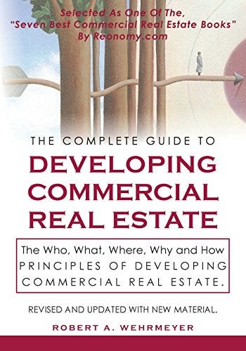 PDF [READ] The Complete Guide to Developing Commercial Real Estate: The ...