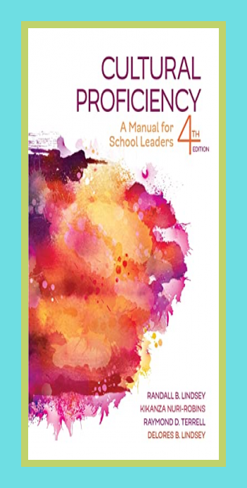 Randall B. Lindsey: Cultural Proficiency: A Manual for School Leaders ...