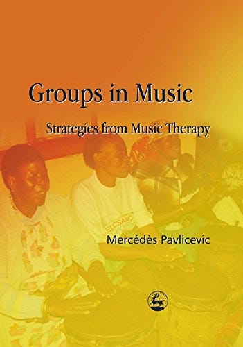 [READ]-Groups in Music: Strategies from Music Therapy | by Ilhgfshb ...