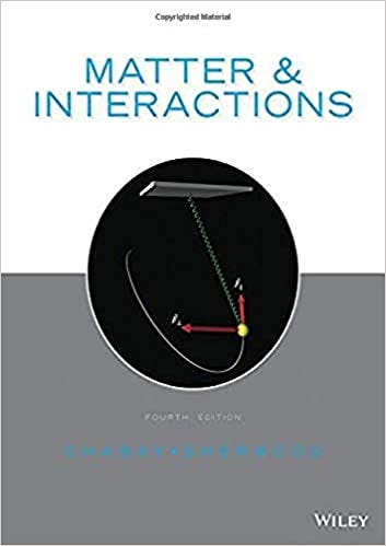 READ/DOWNLOAD@( Matter and Interactions FULL BOOK | by READ/DOWNLOAD@( Matter and Interactions ...