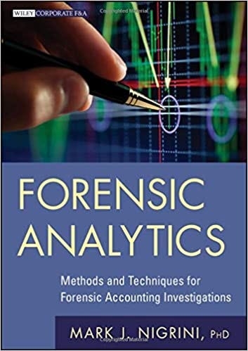READ/DOWNLOAD!] Forensic Analytics: Methods and Techniques for Forensic Accounting ...