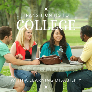 Transitioning To College With A Learning Disability | by Marcia Kramer ...