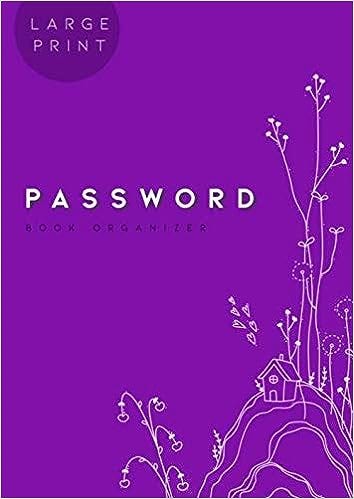 [PDF]-Password Book Organizer Large Print: A4 | Internet Address ...