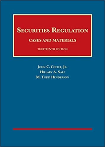 READ/DOWNLOAD!? Securities Regulation, 13th (University Casebook Series ...