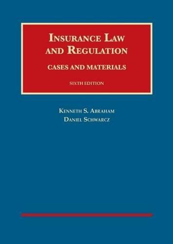 PDF Insurance Law and Regulation, 6th (University Casebook Series) 6th ...