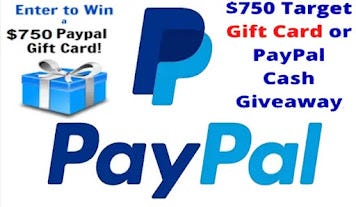 Grab a $750 PayPal Gift Card Now! - Joe humtsoe - Medium