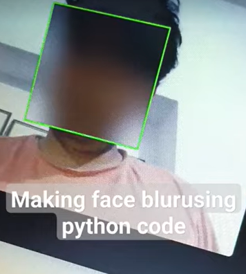 Blur face detection code. To achieve the task of live video… | by Kumar Raghav Sharma | Medium