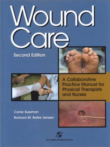 [PDF]-Wound Care: A Collaborative Practice Manual for Physical ...