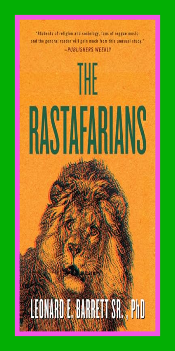 (Leonard E. Barrett) The Rastafarians: Twentieth Anniversary Edition ...