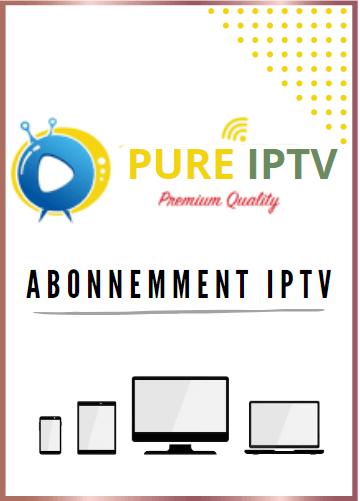 PURE IPTV 12 Mois — Abonnement IPTV | by PRO IPTV | Apr, 2024 | Medium