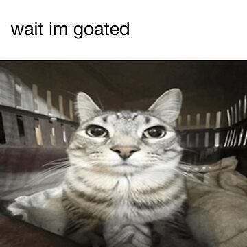 Goat Humor “Wait, I’m Goated” by Graphictees: The Perfect Blend of ...