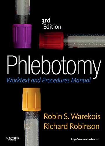 [READ]-Phlebotomy: Worktext and Procedures Manual | by Mitchelljr | Medium