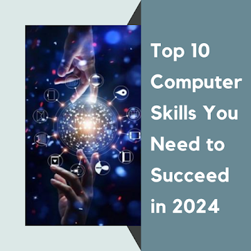Top 10 Computer Skills You Need to Succeed in 2024 | by yuvraj | Jul ...