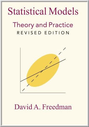 Statistical Models: Theory and Practice 2nd Edition by David A ...