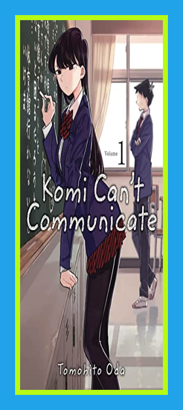 Tomohito Oda: Komi Can’t Communicate, Vol. 1 (1) PDF | by Miss Dorothea Murazik IV | Sep, 2024 ...