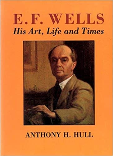 READ/DOWNLOAD=) E.F. Wells: His Art, Life, and Tim | by READ/DOWNLOAD ...
