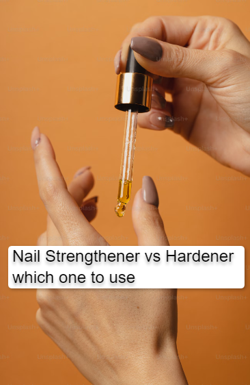 Understanding Nail Strengtheners and Hardeners: Which One Do You Need ...