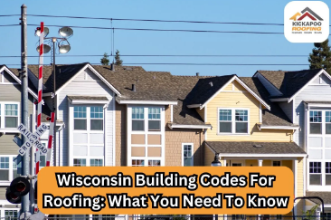 Wisconsin Building Codes For Roofing: What You Need To Know - La Crosse ...