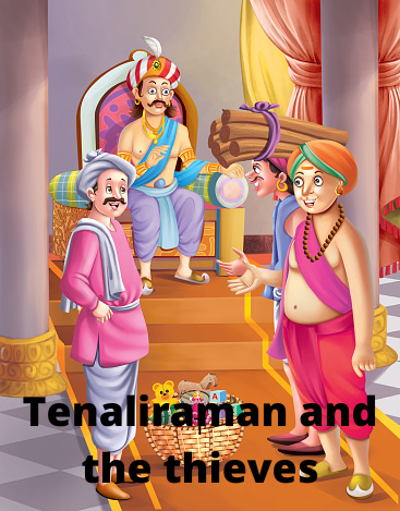 Short bedtime stories:Tenalirama and the thieves | by Story Teller | Medium