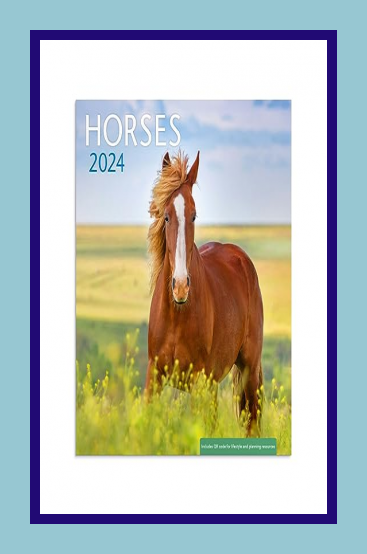 DaySpring: Horses 2024 Wall Calendar pdf | by Miss Libby Rice | Sep ...