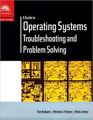 [EPUB]-A Guide to Operating Systems: Troubleshooting and Problem ...