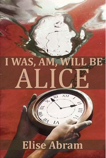 I WAS, AM, WILL BE ALICE now available! | by EMSA Publishing | Medium