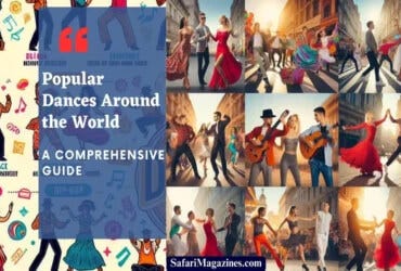 Popular Dances Around the World: A Comprehensive Guide - Safari ...