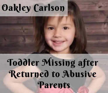 Oakley Carlson: Toddler Missing after Returned to Abusive Parents | by ...