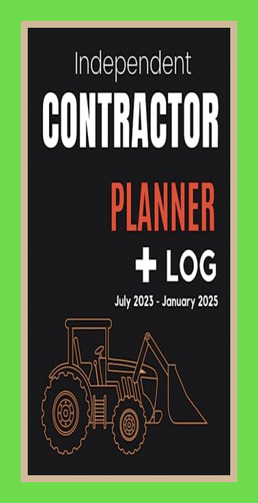 Green Island Press ~ Independent Contractor Weekly Planner and Log Book ...