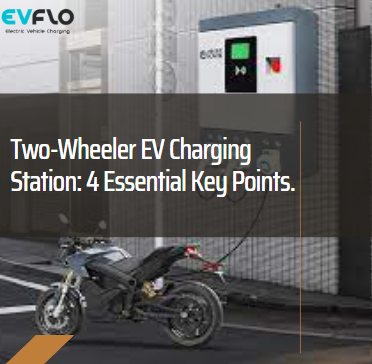 Two-Wheeler EV Charging Station: 4 Essential Key Points. - Rishabh ...