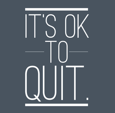You Aren’t A Quitter Just Because You Quit | by Alexandria Hoover ...