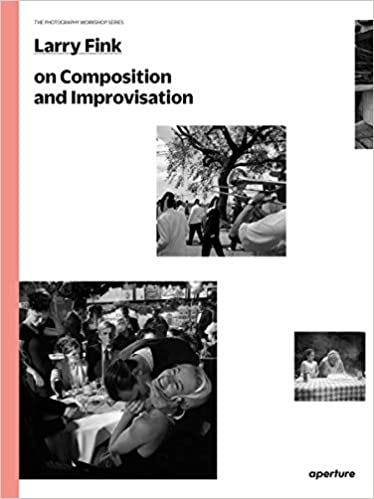 READ/DOWNLOAD] Larry Fink on Composition and Impro | by READ/DOWNLOAD ...