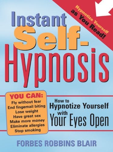 Download In *!PDF Instant Self-Hypnosis: How to Hypnotize Yourself with ...