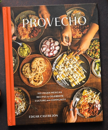 Vegan Mexican Cooking: A review of Castrejón’s Provecho | by Rachel ...