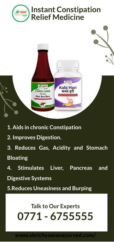 Benefits of Instant Constipation Relief Medicine - Ritika Shah - Medium