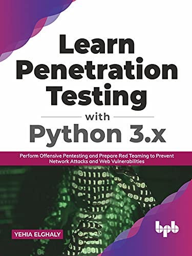 View Pdf Learn Penetration Testing With Python 3x Perform Offensive 0738