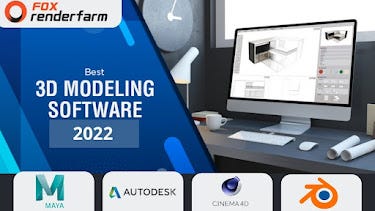 Best Free 3D Modeling Software In 2022 | by Foxrenderfarm | Medium