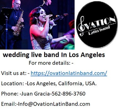 Ovation provide wedding live band In Los Angeles. | by Latinbandovation ...