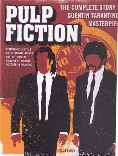 Download Pulp Fiction: The Complete Story of Quentin Tarantino’s ...