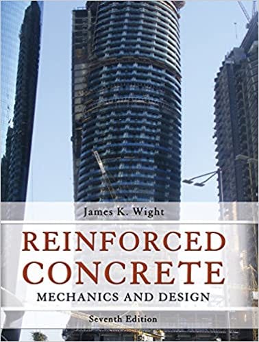 Reinforced Concrete: Mechanics and Design (7th Edition) — eBook PDF ...