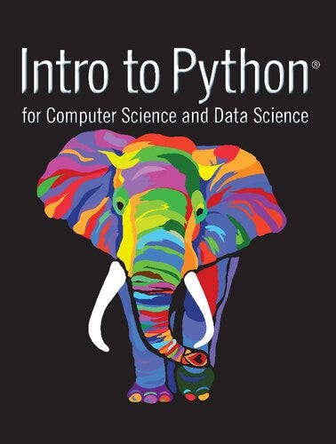 Intro to Python for Computer Science and Data Science — eBook | by Mylibp5 | Medium