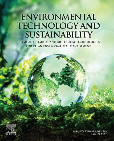 Environmental Technology and Sustainability: Physical, Chemical and ...