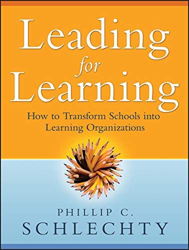[READ] Leading for Learning: How to Transform Schools into Learning ...